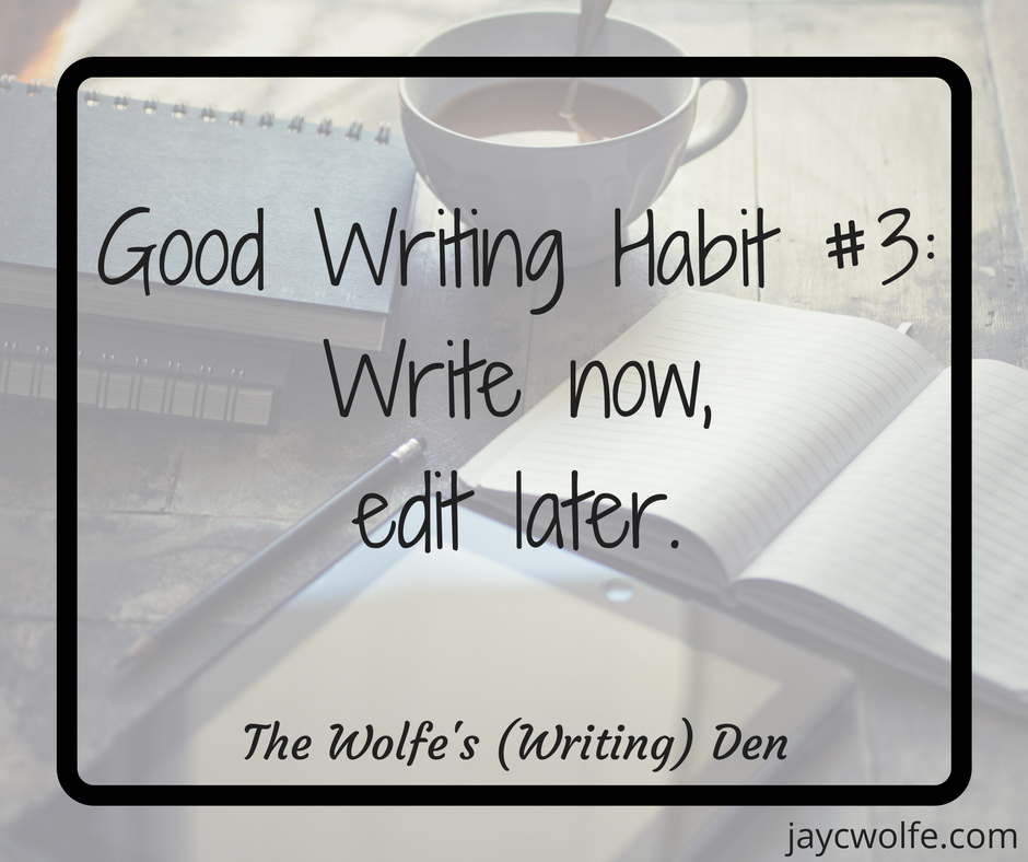 5 Good Writing Habits of Productive Writers - The Wolfe's (Writing) Den
